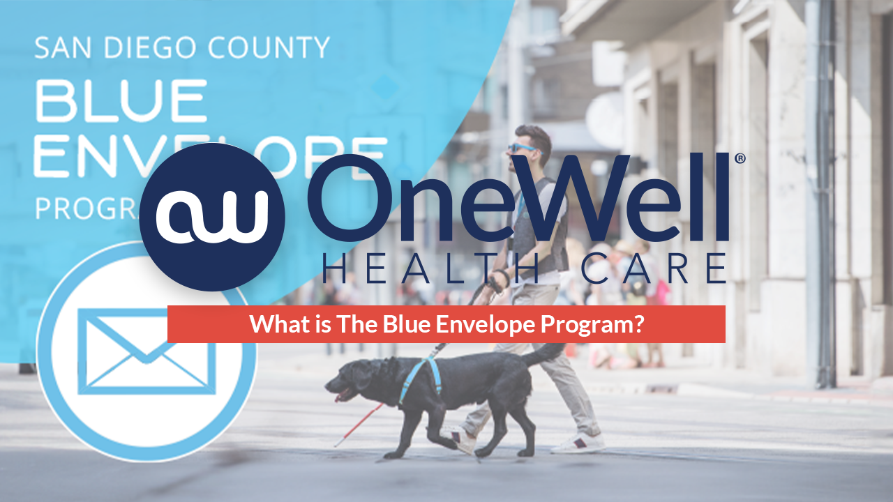 The Blue Envelope Program - OneWell Health Care